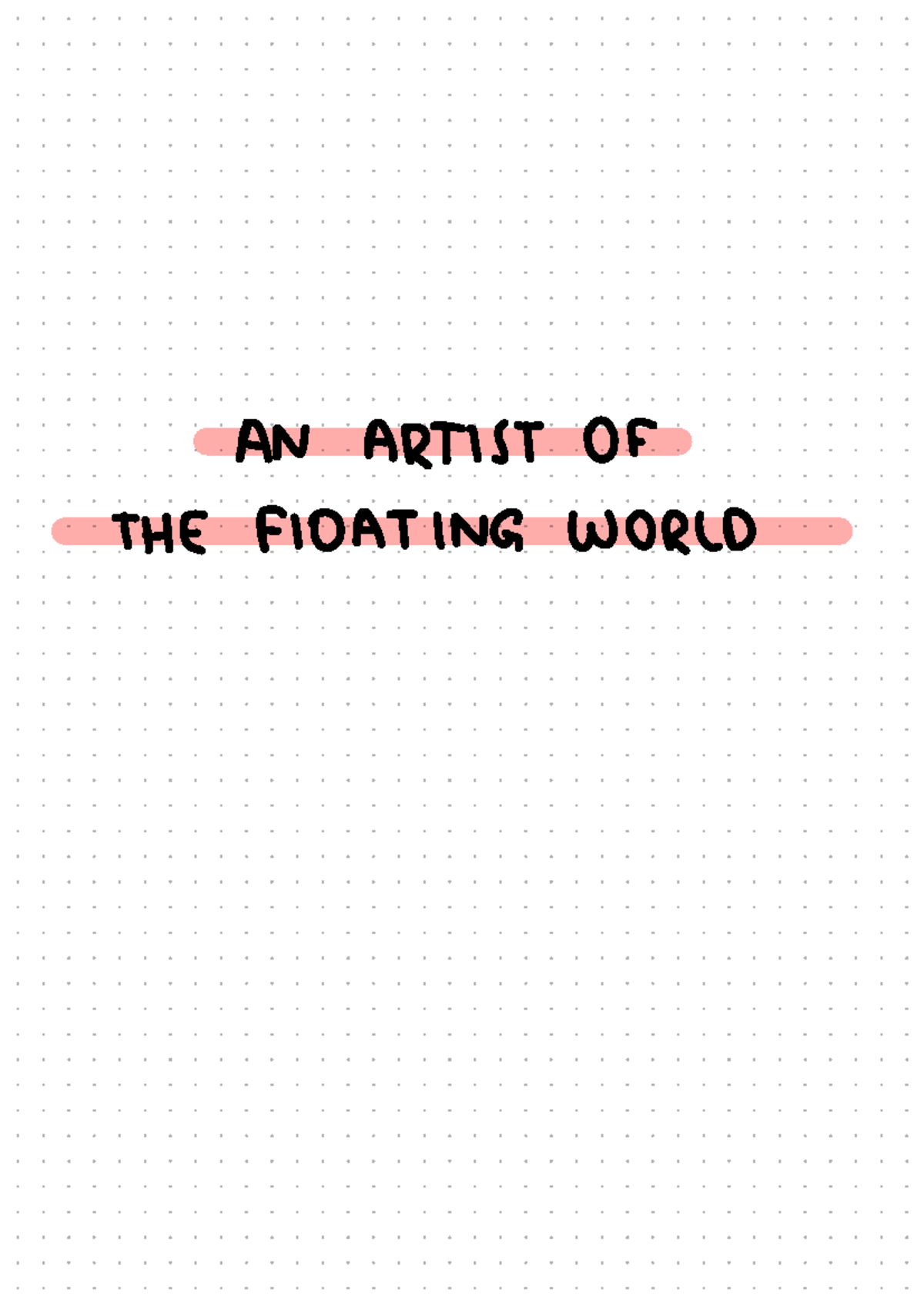 An Artist of the Floating World (ENG 101) - Comprehensive Study Notes ...