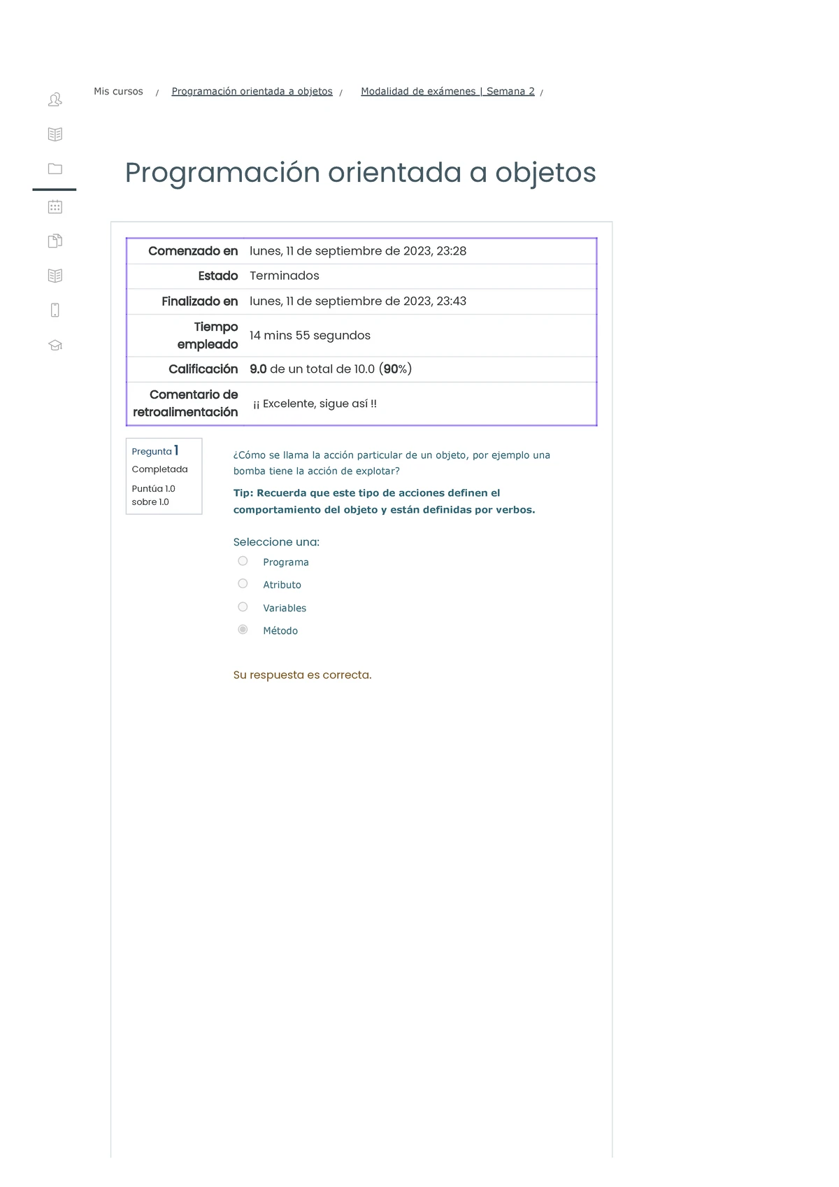 Examen tercer parcial Revisión del intento programacion orientada a objetos - Programación ...