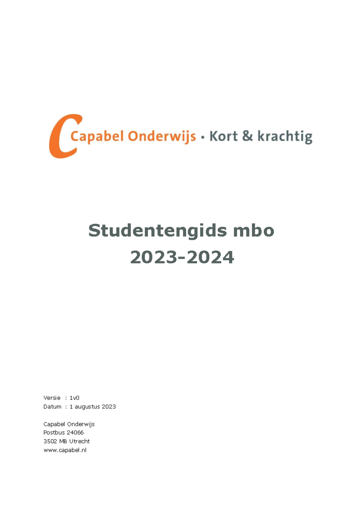 Studentengids mbo Capabel Onderwijs 2023-2024 (Versie 1v0) - Studeersnel