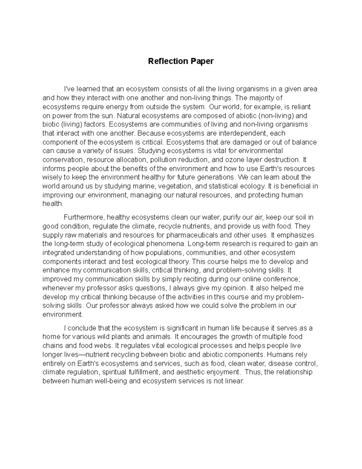 Reflection Paper - Reflection Paper I've learned that an ecosystem ...