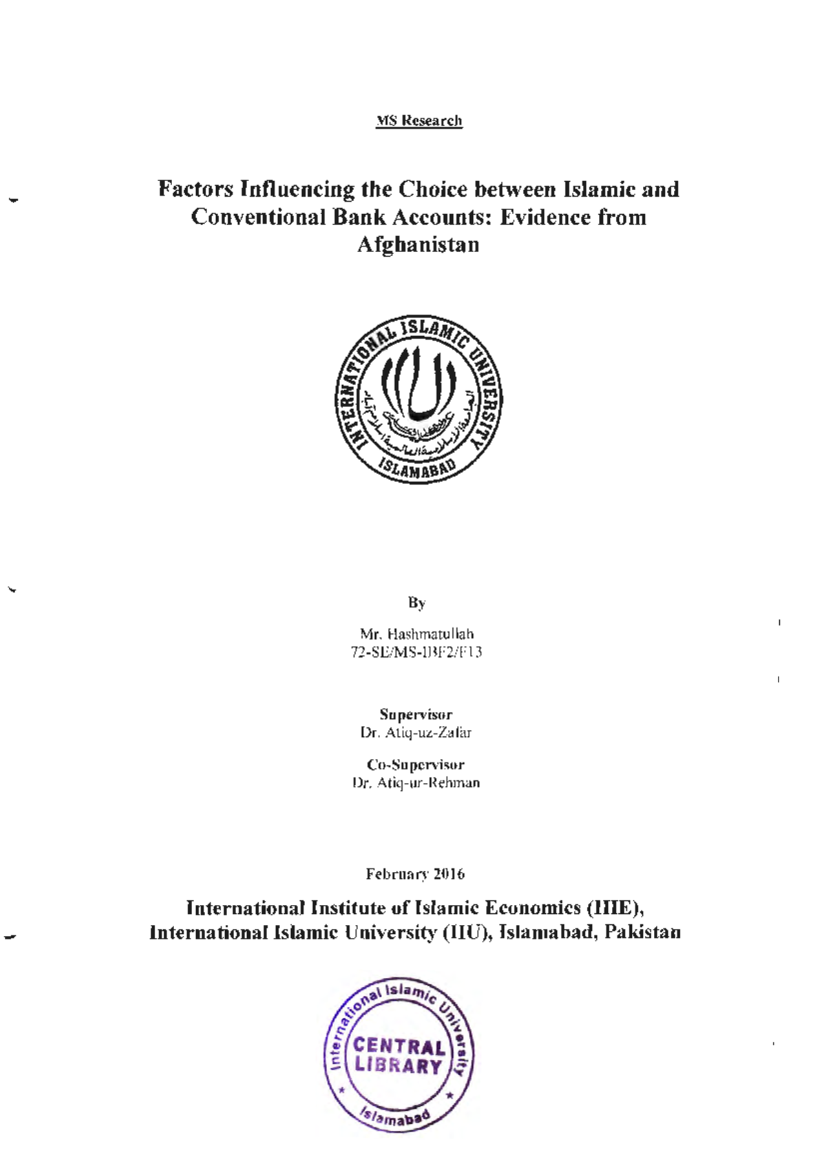 MS Research: Factors Influencing Islamic vs. Conventional Banking in ...