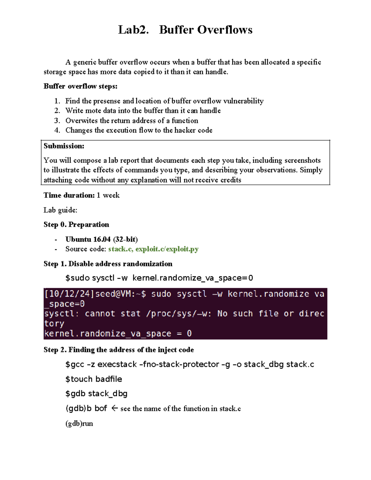 Lab2-an toan thong tin - Lab2. Buffer Overflows A generic buffer overflow occurs when a buffer ...