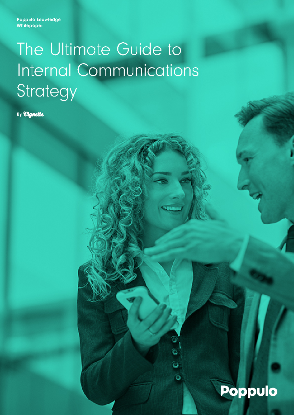 Guide to Internal Communications Strategy - Poppulo knowledge ...