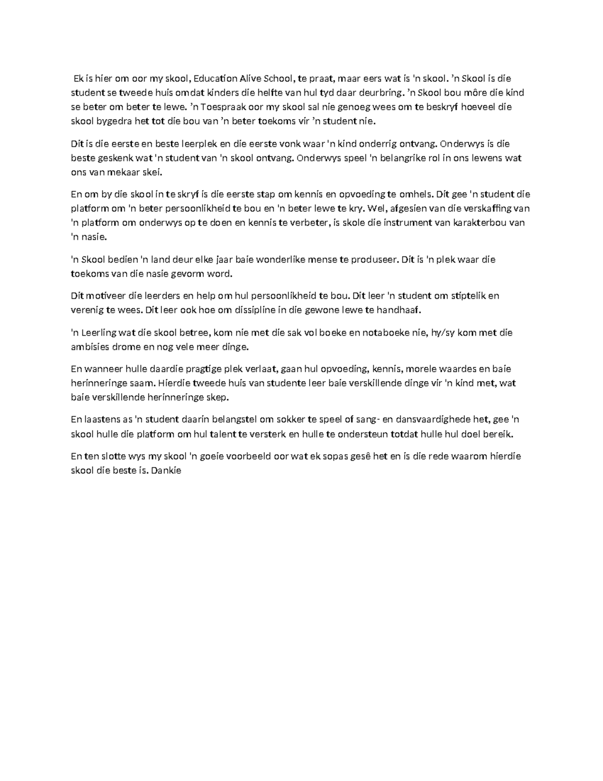 Afrikaans Toespraak oor My Skool: Onderwys en Toekoms - Studocu
