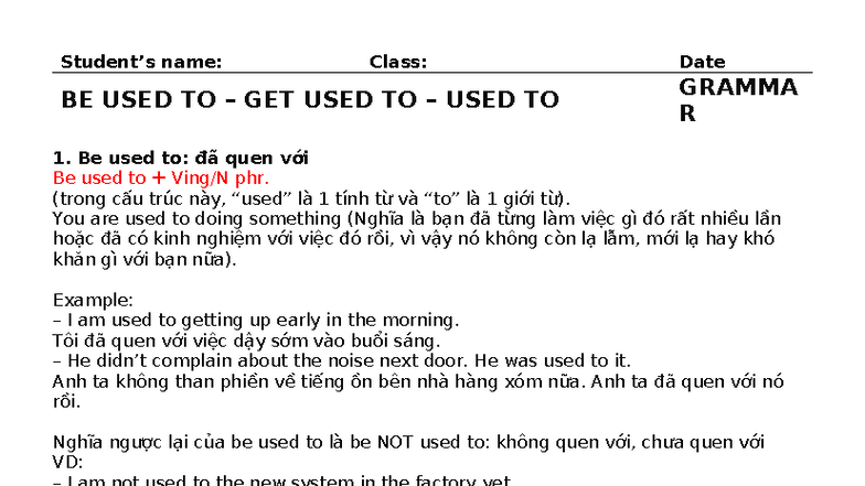 BE USED TO – GET USED TO – USED TO: Grammar Notes and Exercises - Studocu