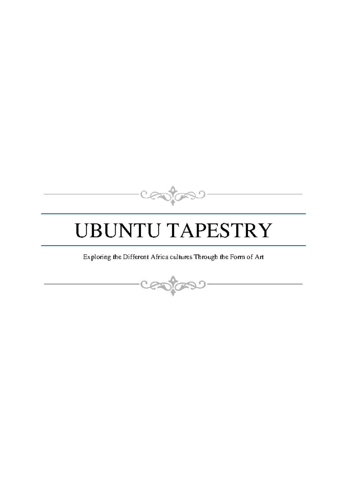 UBUNTU TAPESTRY: Exploring African Cultures Through Art - Studocu