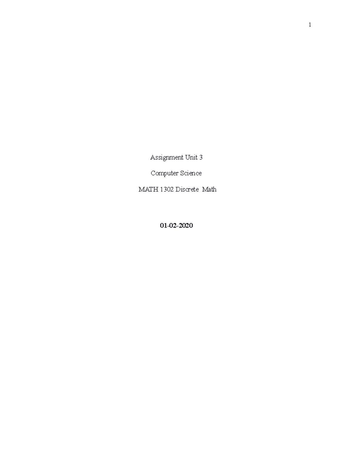 MATH 1302 Discrete Mathematics Assignment Unit 3 - MATH 1302 - 1 Assignment Unit 3 Computer ...