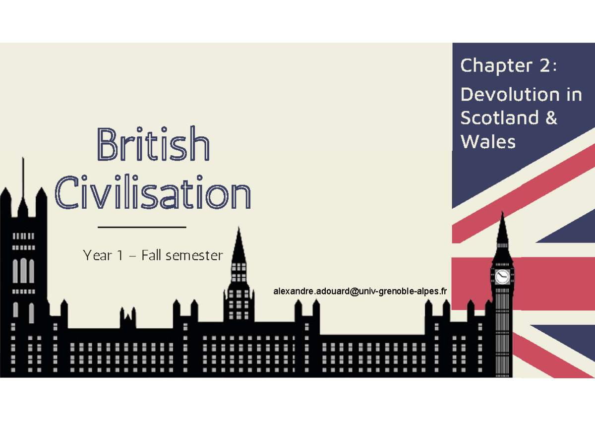 Chapter 2: Devolution in Scotland & Wales - Political Autonomy Analysis ...