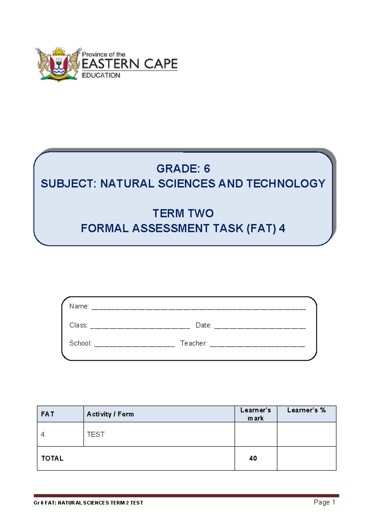 Grade 6 NAT Test Term 2 - FAT 4 Assessment Details and Questions - Studocu