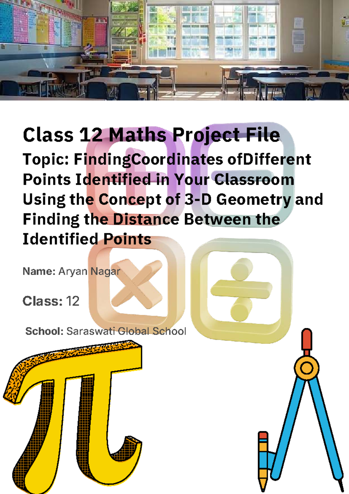Class 12 Maths Project: Exploring Classroom Coordinates & Distances ...