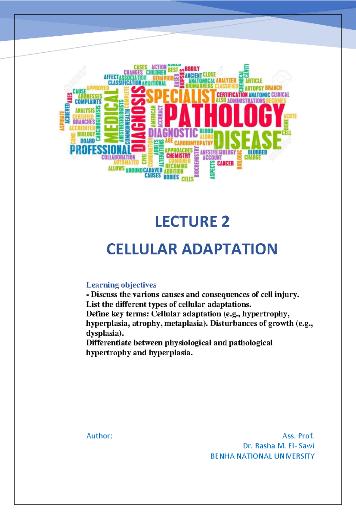 LECTURE 2 CELLULAR ADAPTATION: Causes, Types, and Consequences - Studocu