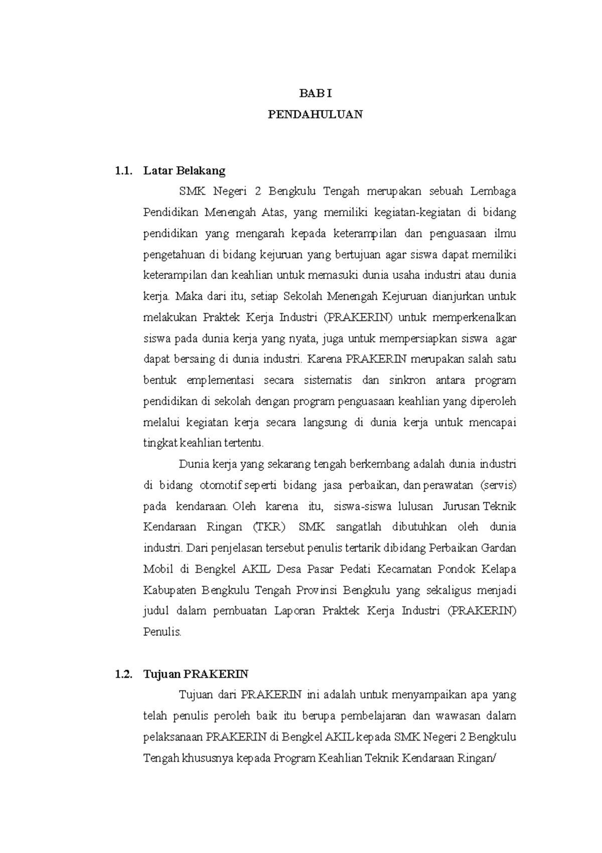Laporan PRAKERIN TKR: Perbaikan Gardan Mobil di Bengkel AKIL - Studocu