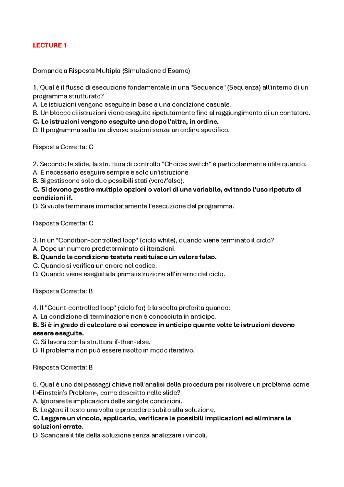 QUIZ Informatica - LECTURE 1 Domande a Risposta Multipla (Simulazione d'Esame) 1. Qual è il ...