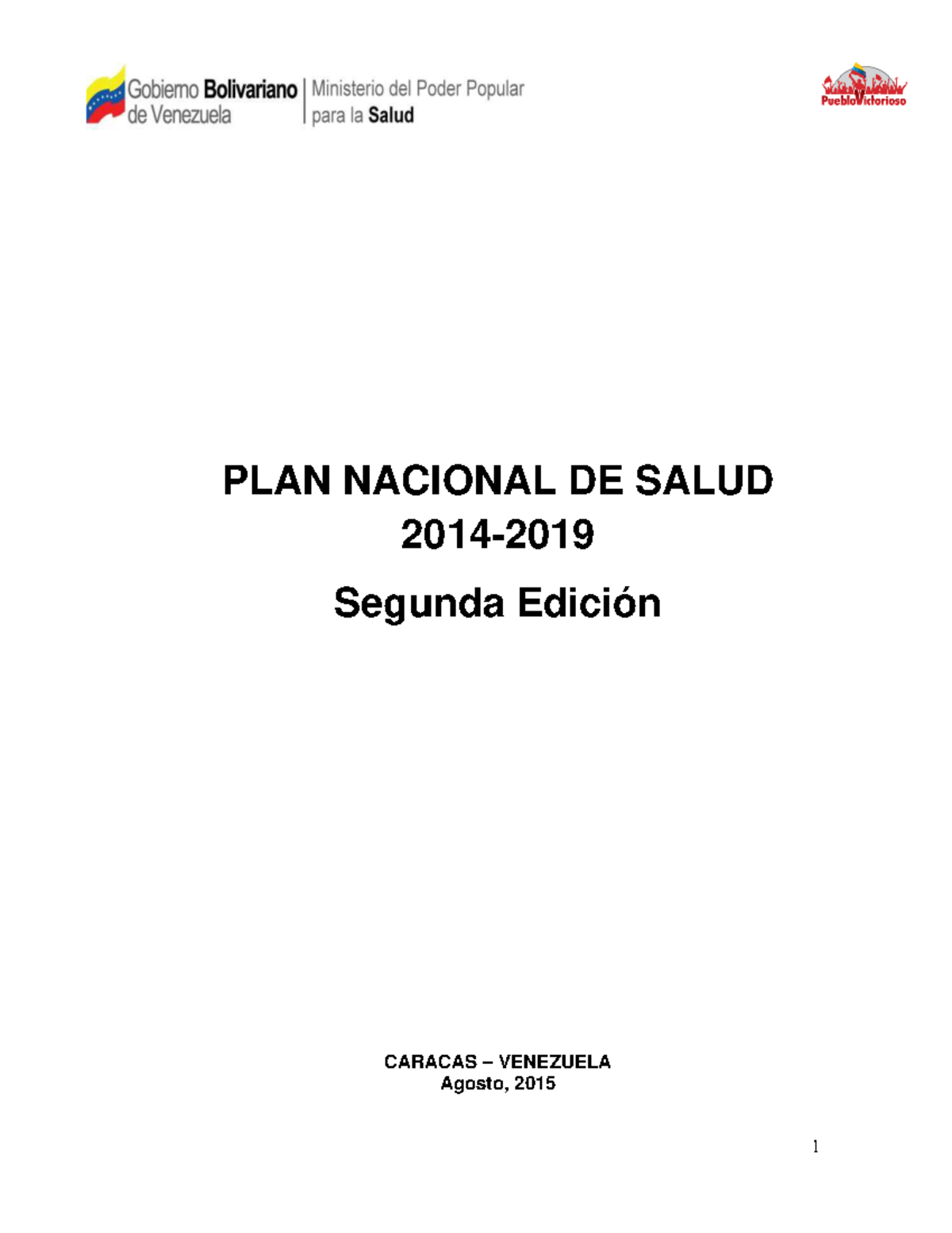 Título del PLAN Nacional de Salud de Venezuela: Segunda Edición 2014 ...