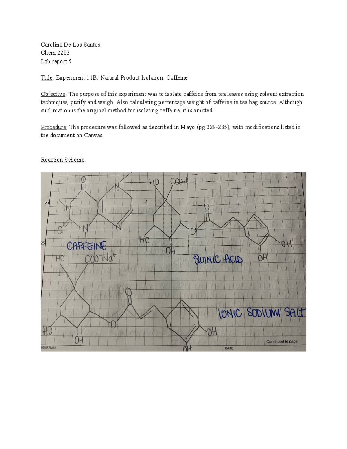 Chem 2203 - Orgo Lab 5: Caffeine Isolation Experiment Report - Studocu