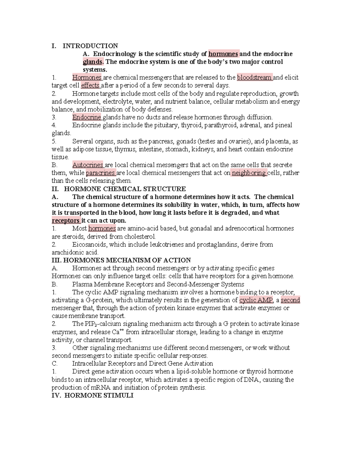 Endocrine System Outline - I. INTRODUCTION A. Endocrinology is the ...