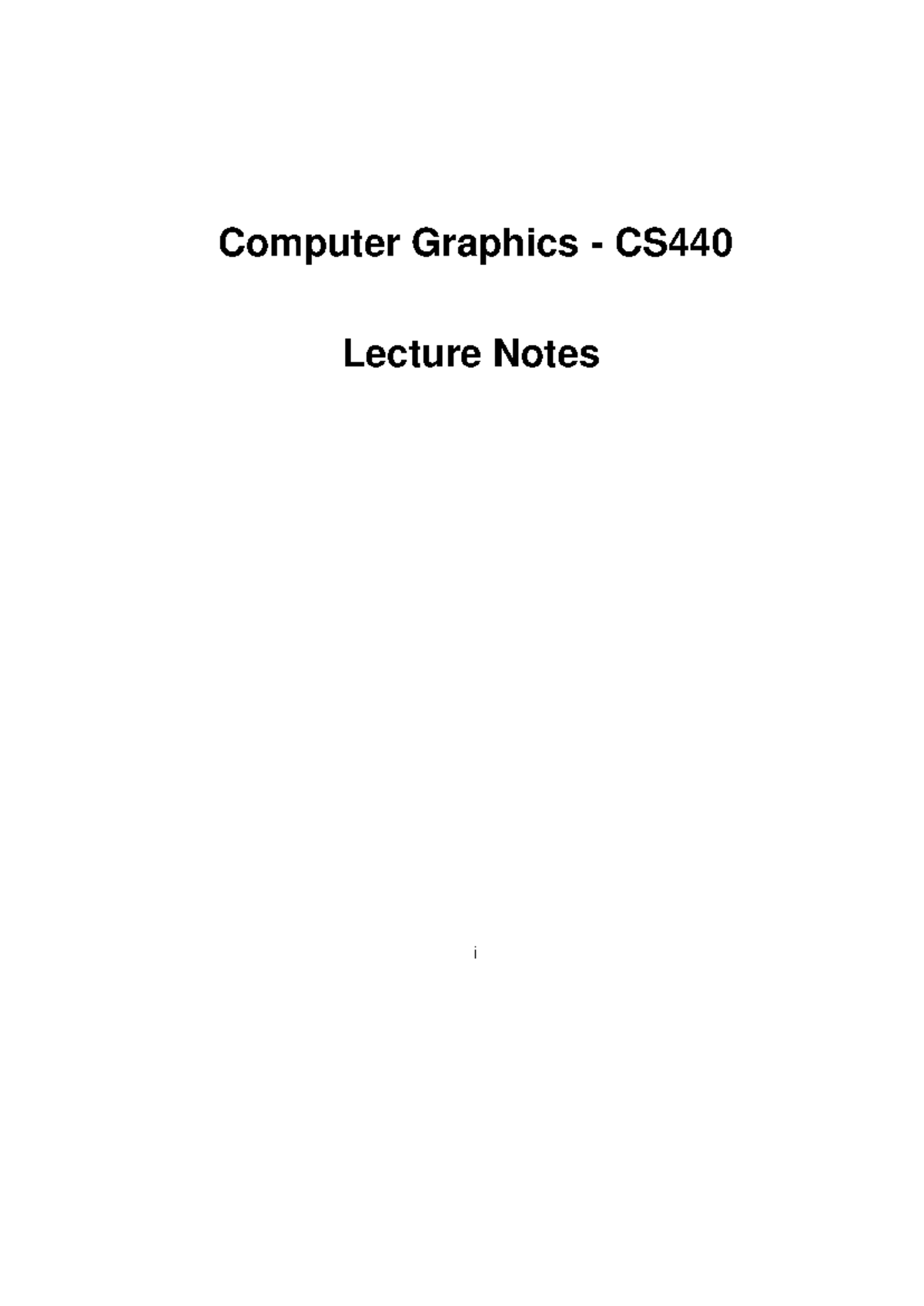 CS440 Computer Graphics Lecture Notes: Key Topics Summary - Studocu
