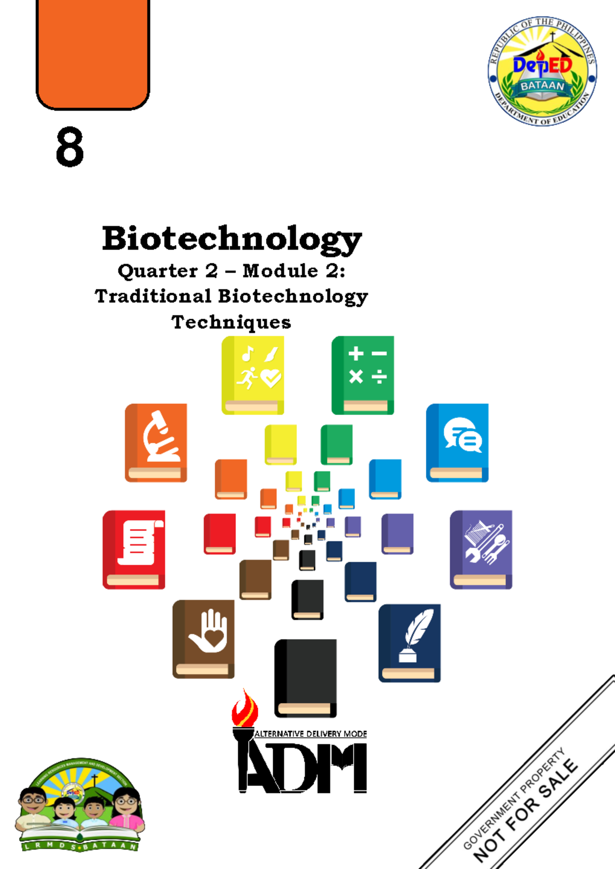 Biotech 8 Quarter 2 Module 2: Traditional Biotechnology Techniques ...