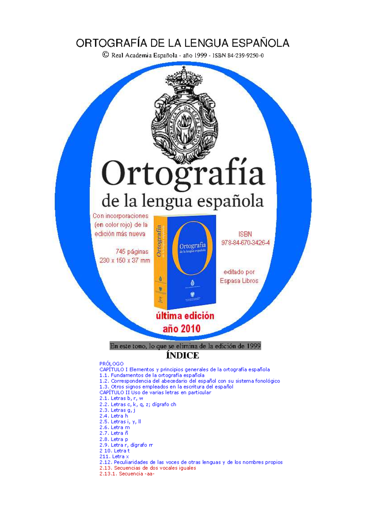 ORTOGRAFÍA DE LA LENGUA ESPAÑOLA - RAE - NOTAS Y REGLAS - Studocu