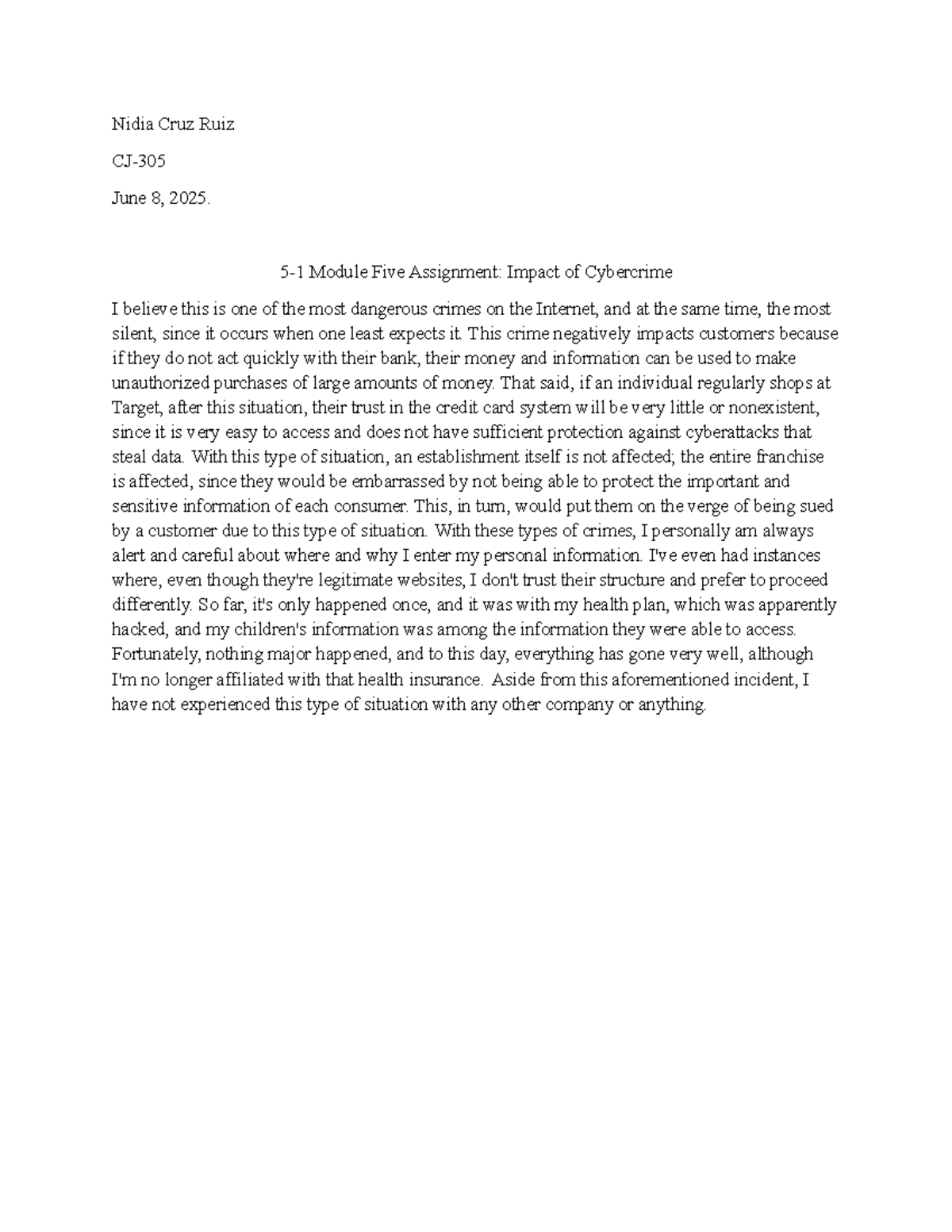 CJ-305 Module 5 Assignment: The Dangers of Cybercrime - Studocu