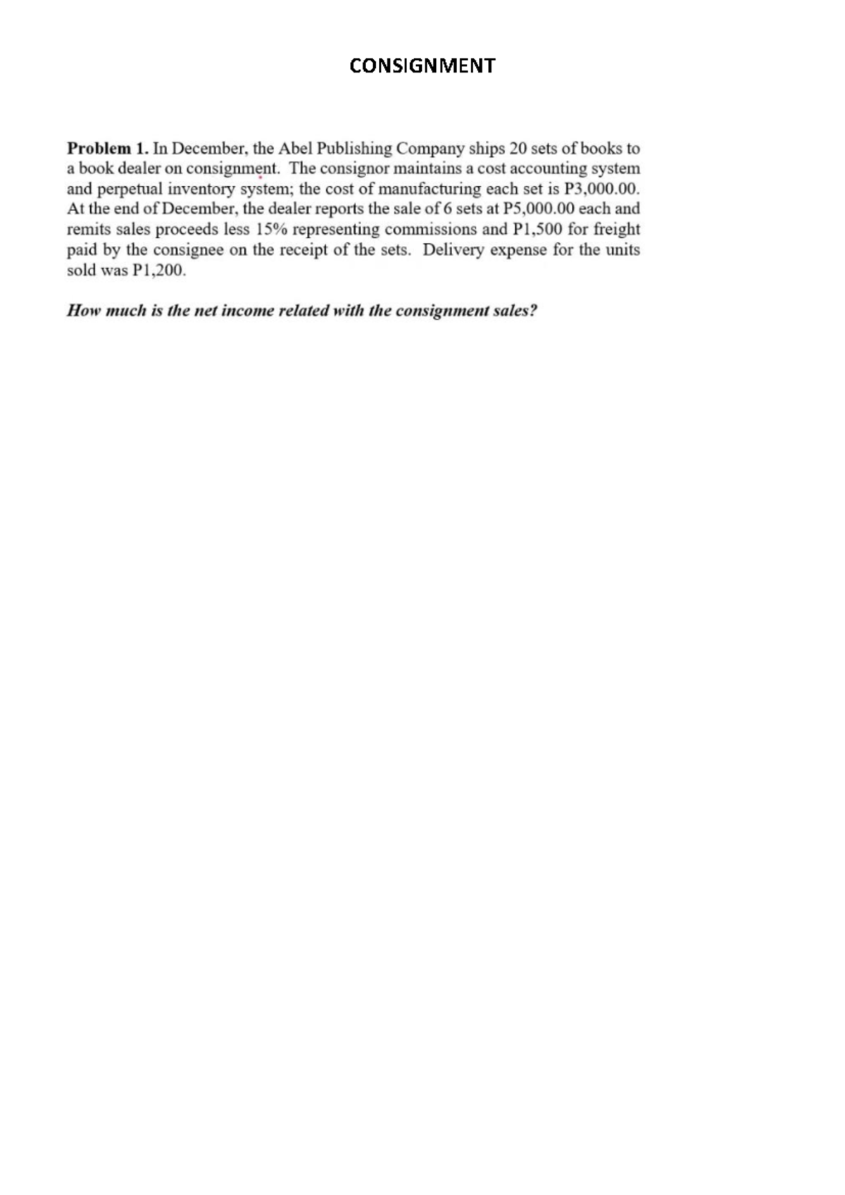 Consignment Contracts: Accounting Issues and Income Calculations ...