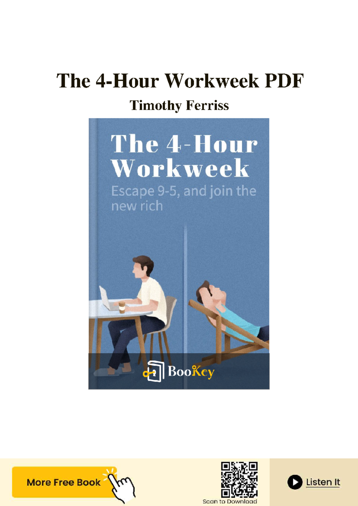 The 4-Hour Workweek Summary: Unlocking a Luxurious Lifestyle by Tim ...