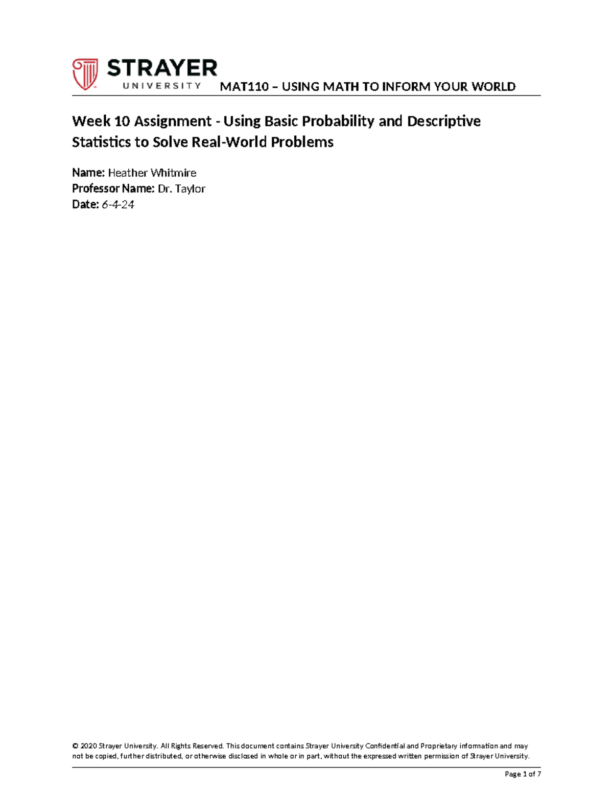 MAT110 Week 10 Assignment: Basic Probability & Descriptive Stats ...
