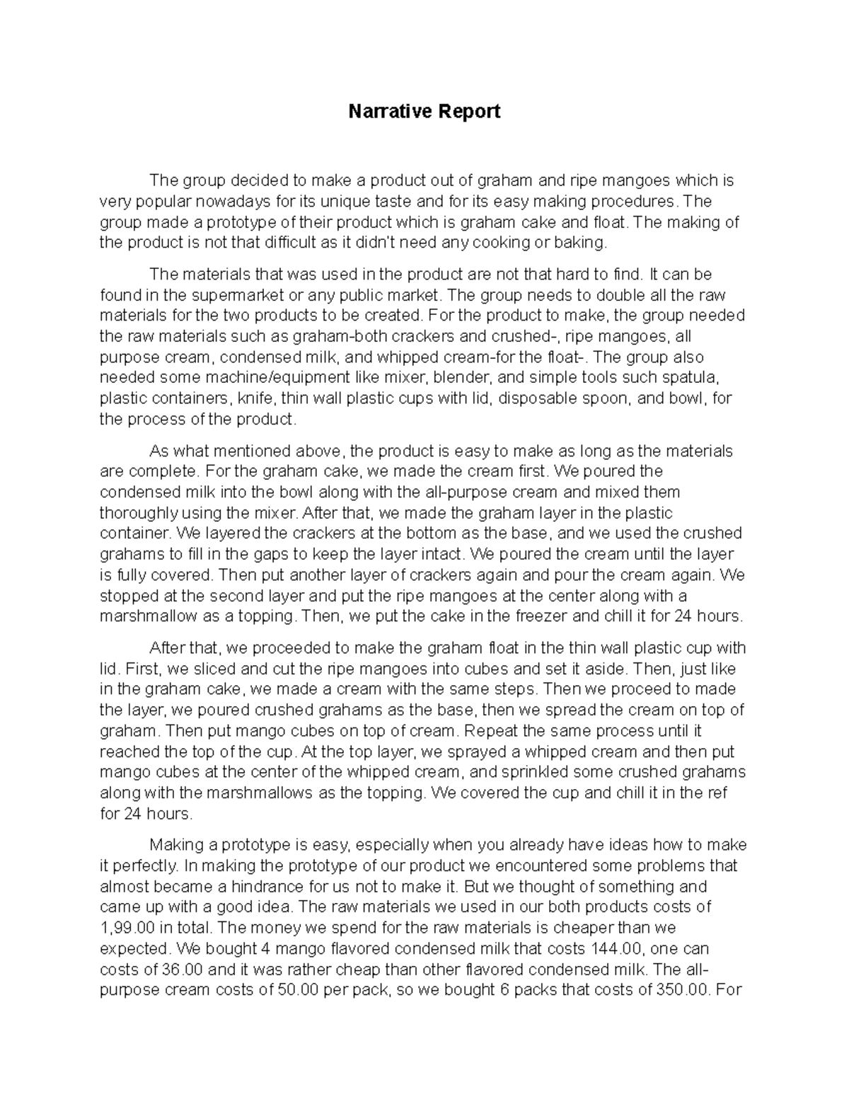 Narrative report-entrep - Narrative Report The group decided to make a ...