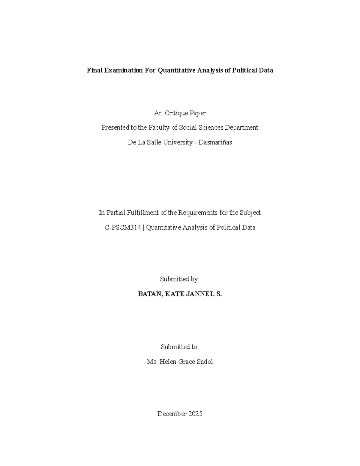 Final Exam Paper: Quantitative Analysis of Political Data (PSCM314 ...