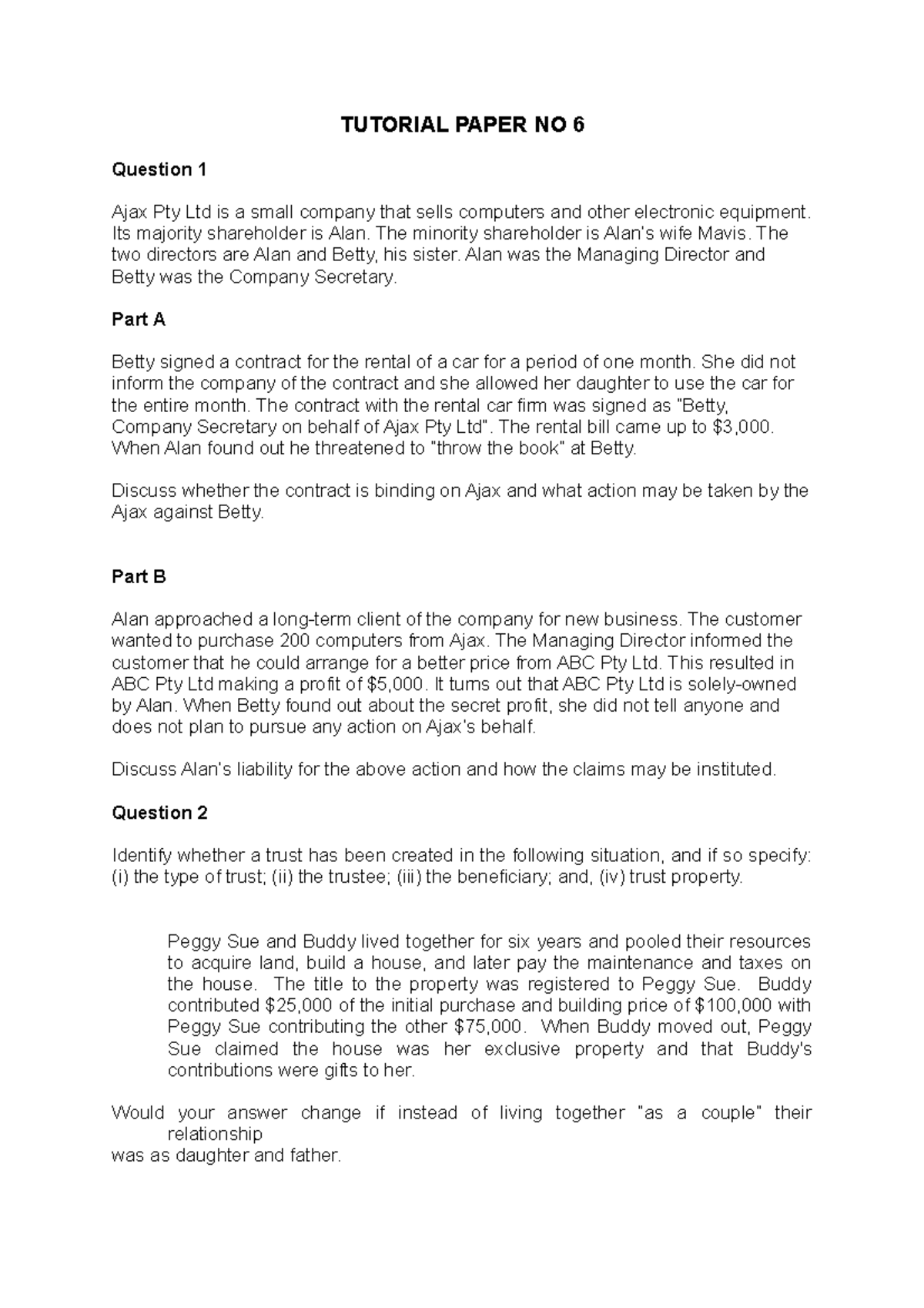 Tutorial 6 - tute q - TUTORIAL PAPER NO 6 Question 1 Ajax Pty Ltd is a ...