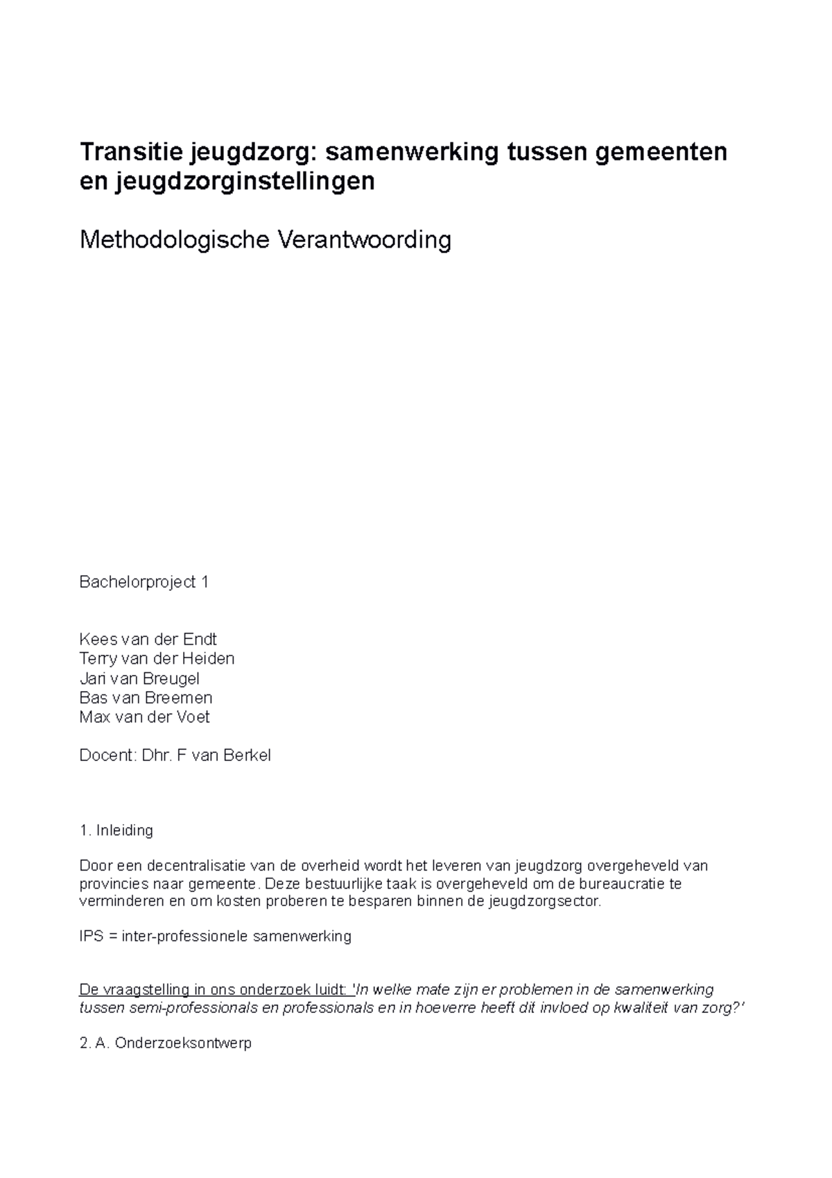 Methodologische Verantwoording van Bachelorproject Jeugdzorg 1 ...
