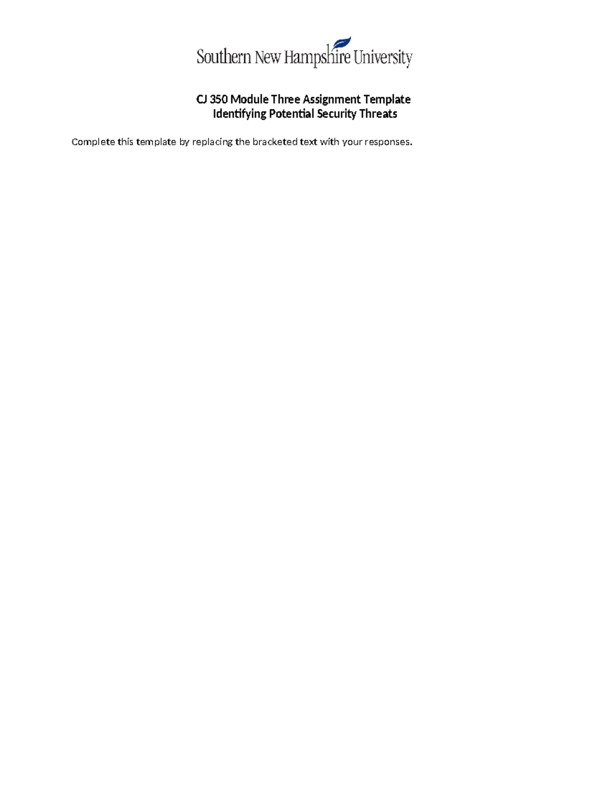 CJ 350 Module 3 Assignment: Security Threat Identification Template ...
