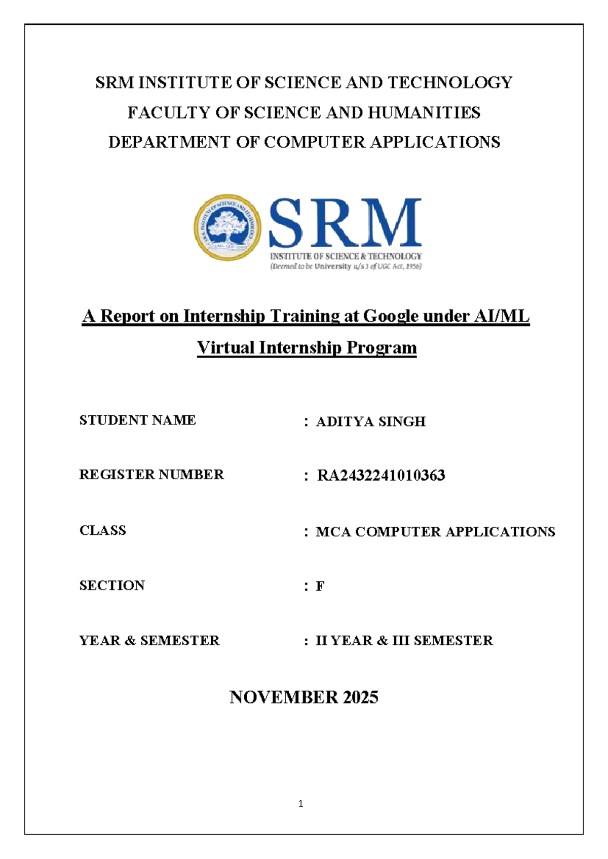 Internship Report on AI & ML at Google - MCA II Sem RA2432241010363 ...