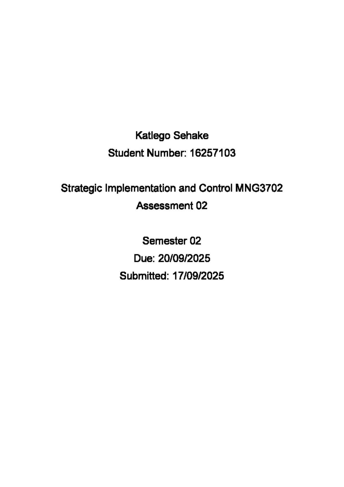 MNG3702 - Strategic Implementation & Control Assessment 02 - Studocu