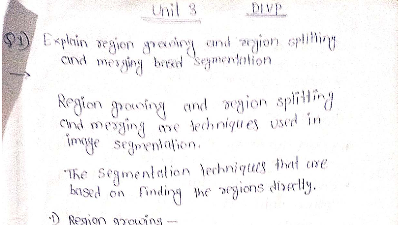 Unit 3 DIVP: Region Growing, Splitting, and Edge Detection Techniques ...