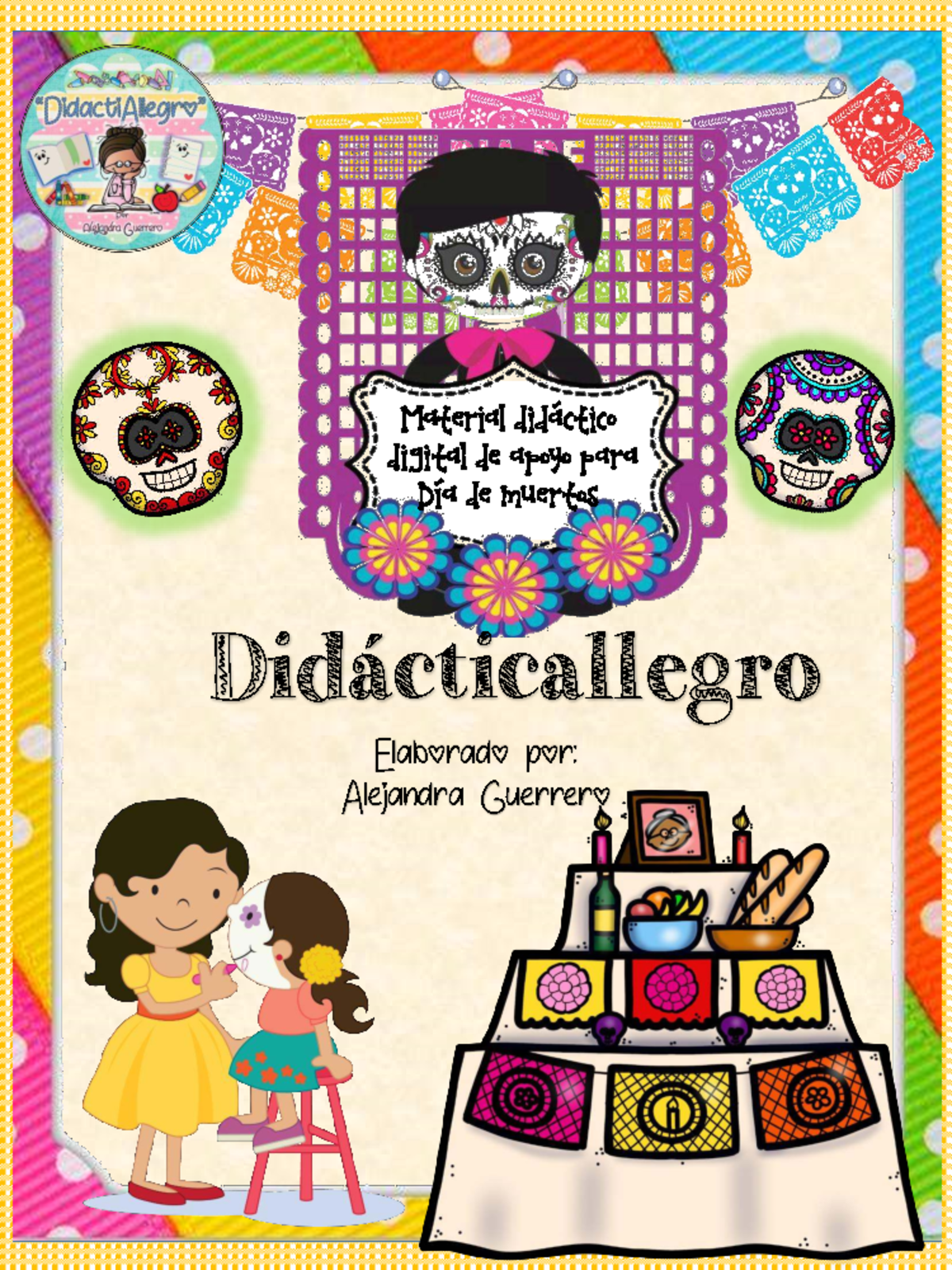 Material Didáctico Digital: Día de Muertos y Tradiciones APRENDO 2 NOV ...