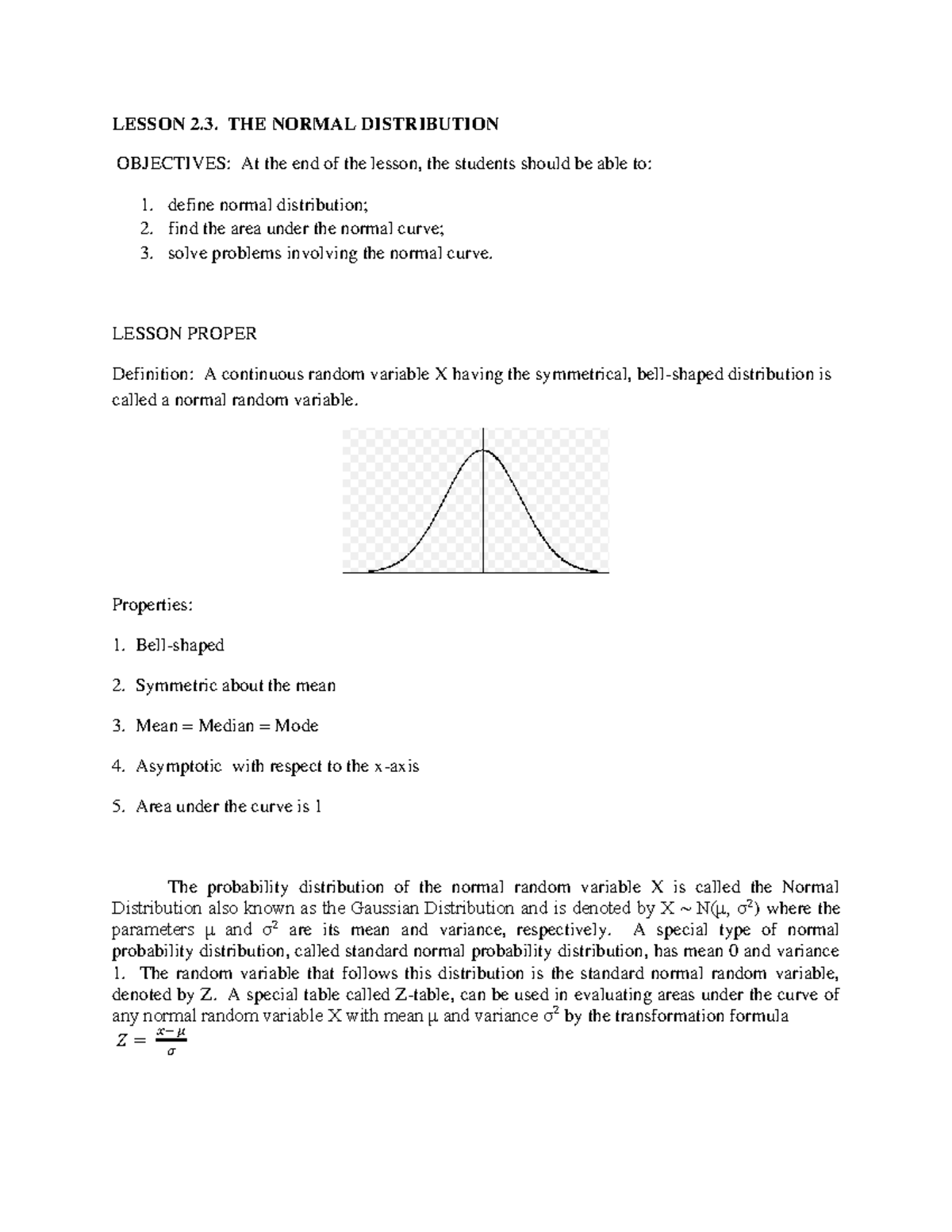 Lesson 2.3 - Normal - LESSON 2. THE NORMAL DISTRIBUTION OBJECTIVES: At the end of the lesson ...