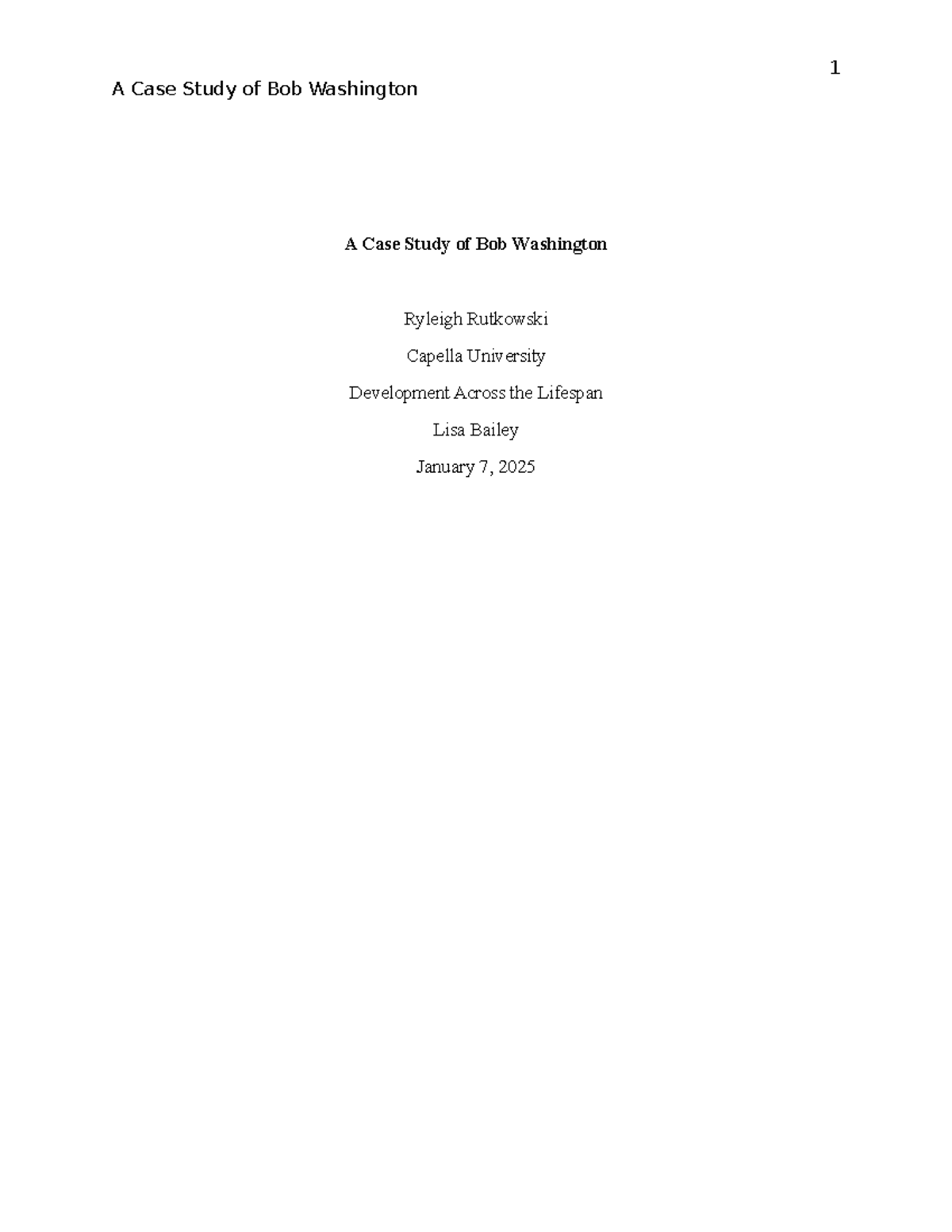 Case Study of Bob Washington - Development Across the Lifespan - Studocu