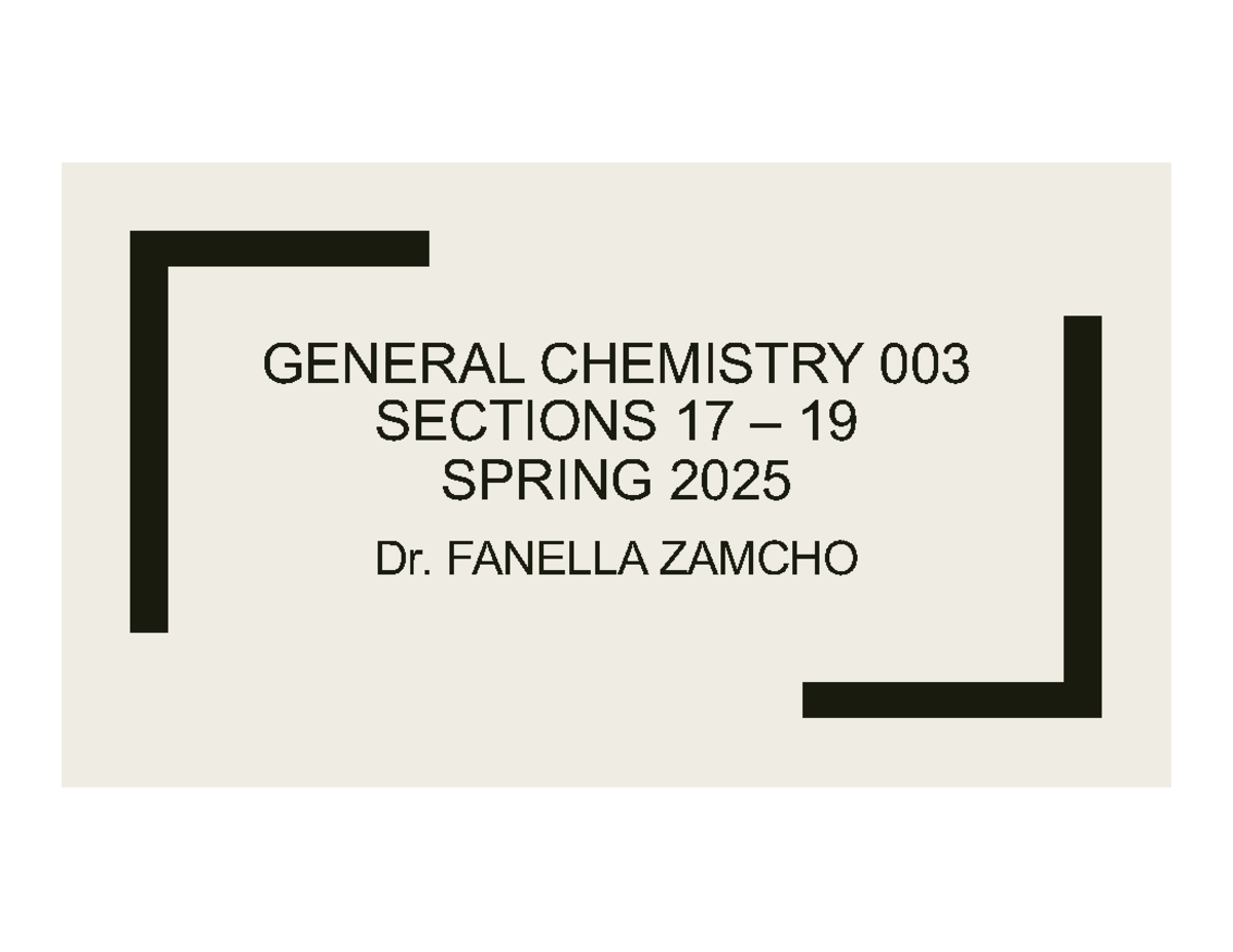 General Chemistry 003 Lecture Notes - Sections 17-19, Spring 2025 - Studocu