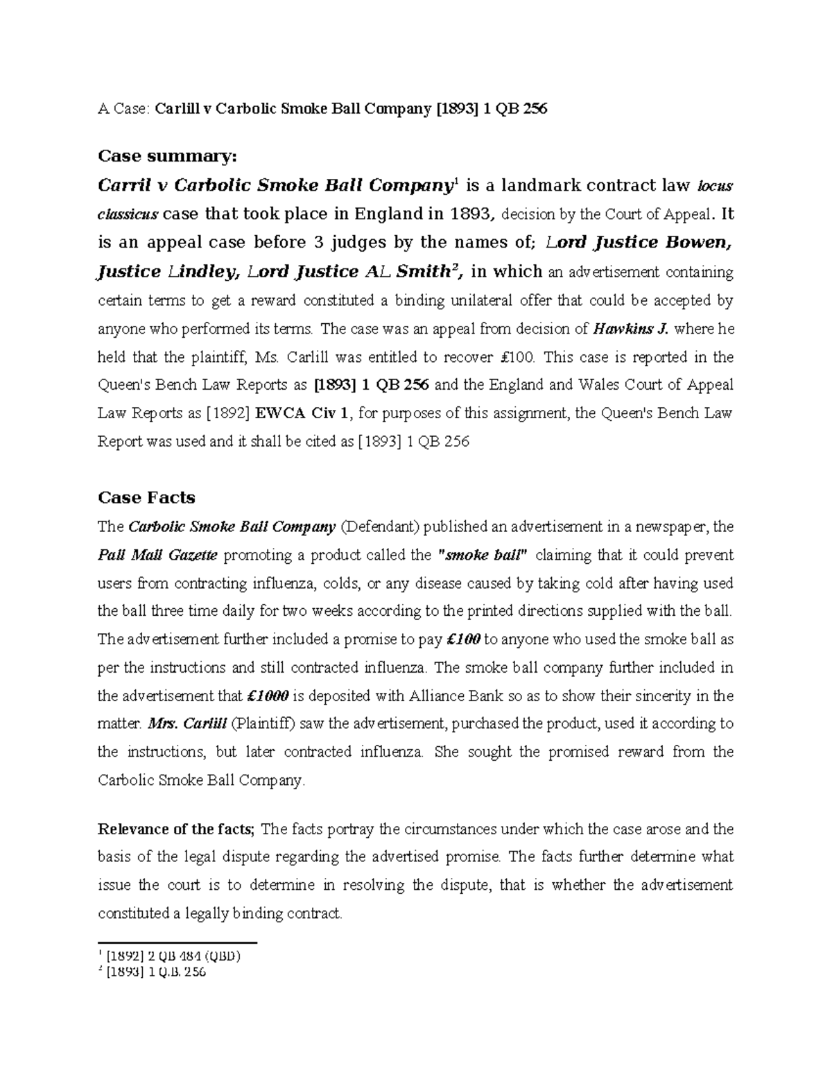 Case Summary: Carlill v Carbolic Smoke Ball Co. 1 QB 256 Analysis - Studocu