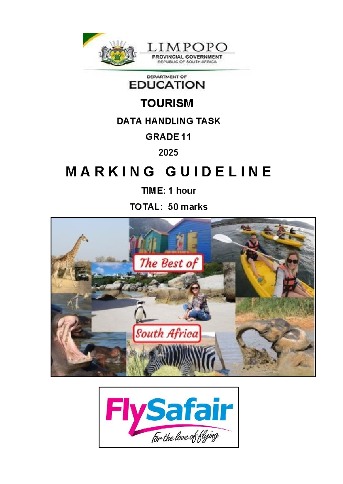 Grade 11 Tourism Data Handling Task Marking Guideline 2025 - Studocu