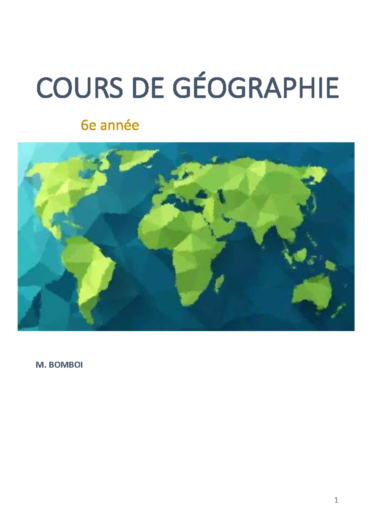 COURS DE GÉOGRAPHIE 6e année - Gestion des Territoires et Inondations ...