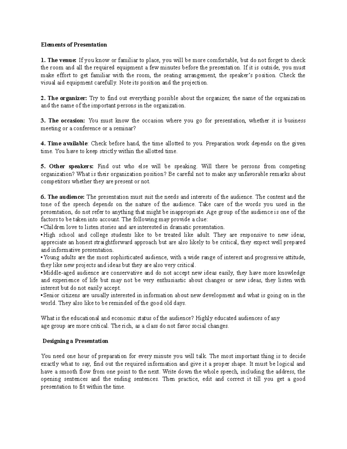 Elements of Presentation - Elements of Presentation The venue: If you ...