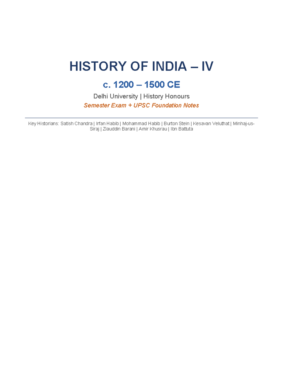 HISTORY OF INDIA IV: Key Notes for Delhi University History Honours ...
