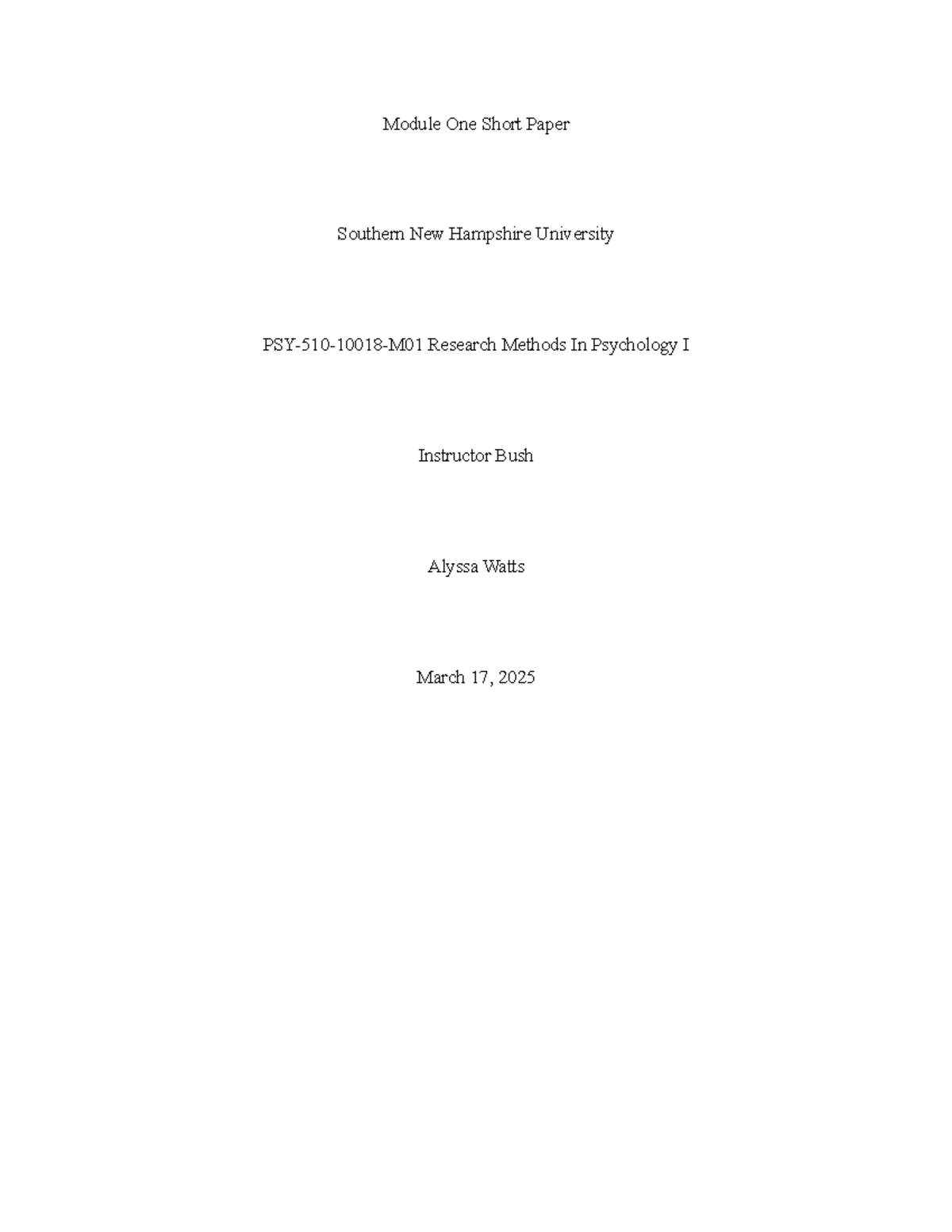 Psych 510 Module One Short Paper - Module One Short Paper Southern New ...