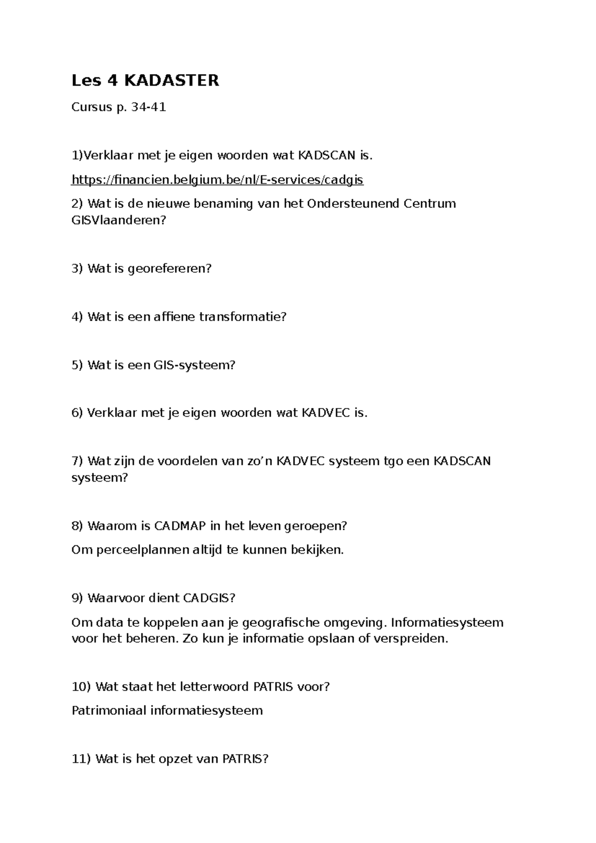 Les 4 Kadaster oefening - Les 4 KADASTER Cursus p. 34- 1)Verklaar met ...