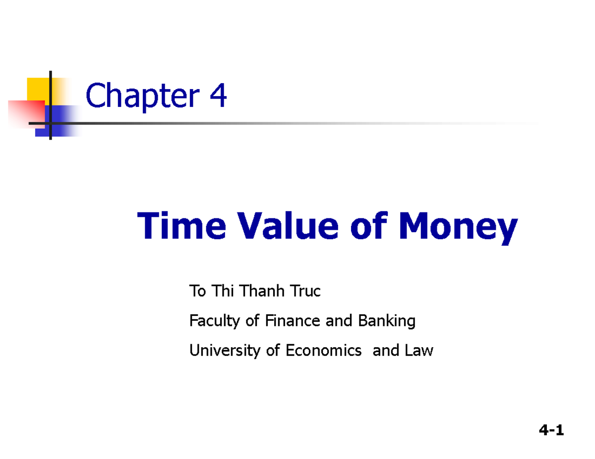 Chapter 4: Time Value of Money - Key Concepts and Calculations - Studocu