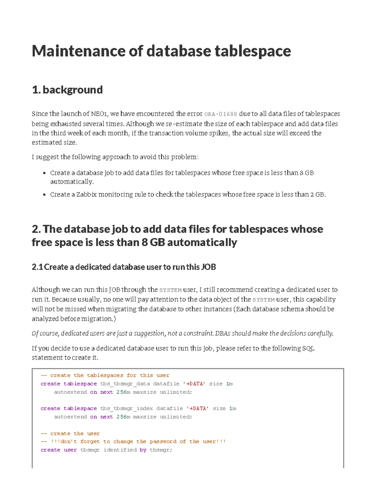 Maintenance Strategies for Database Tablespaces: Preventing ORA-01688 ...