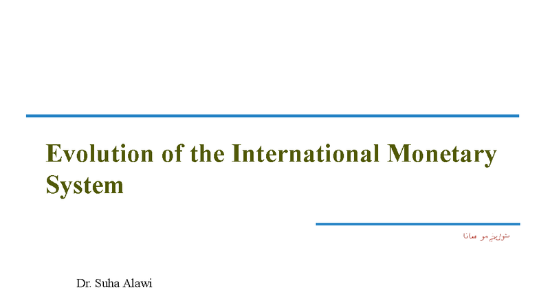 Ch 2 - Evolution of the International Monetary System in Multinational ...