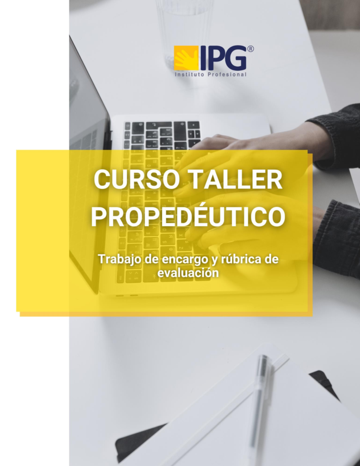 Instrucciones Evaluación Herramientas tecnológicas digitales - Taller ...